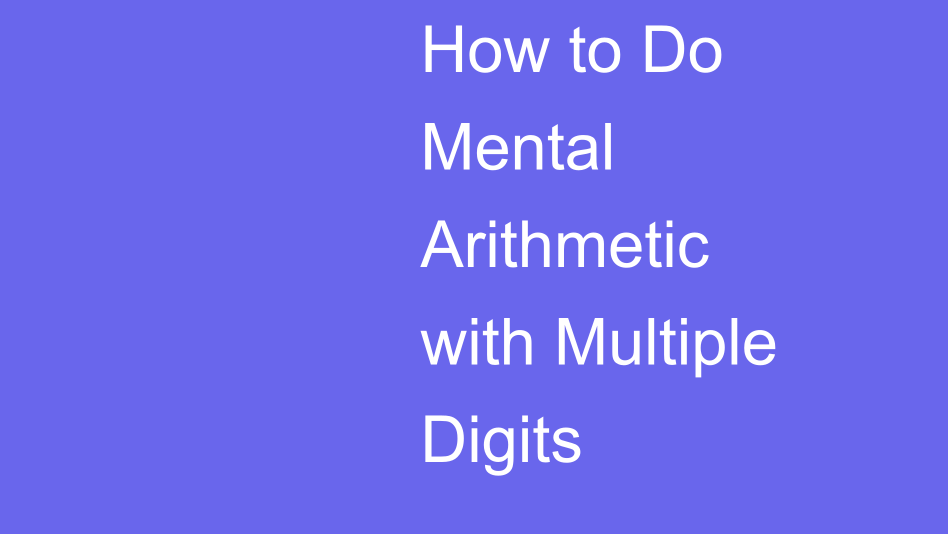 Mental Arithmetic | House of Math