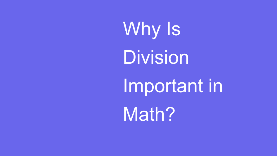 What Is Division? | House of Math