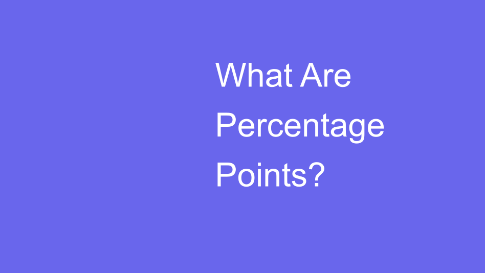 Percentage Points | House of Math