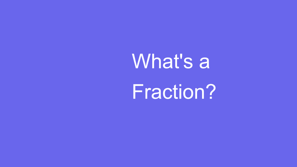 Fractions | House of Math
