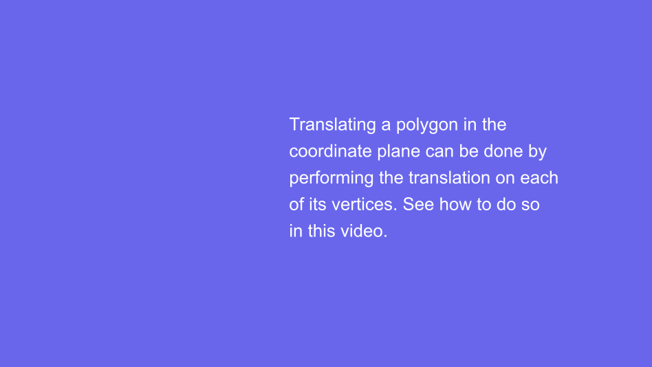 How Do You Translate a Polygon in the Coordinate Plane? | House of Math