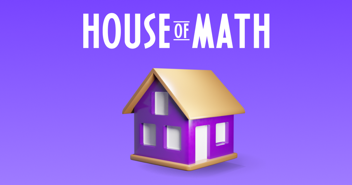 House of Math | All the math you need in one place